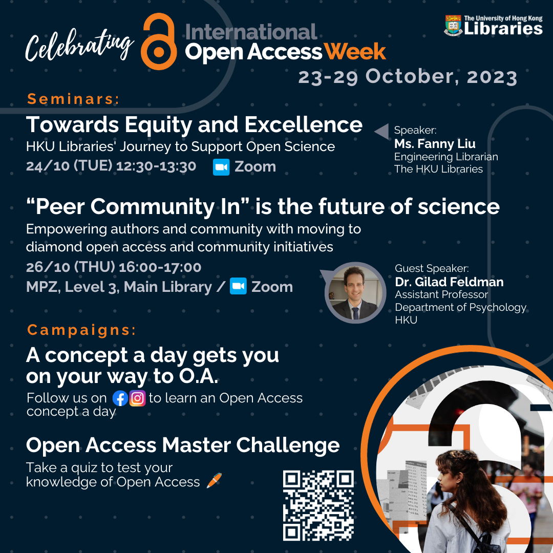 Celebrate the Open Access Week 2023 with HKU Libraries — Researcher Connect